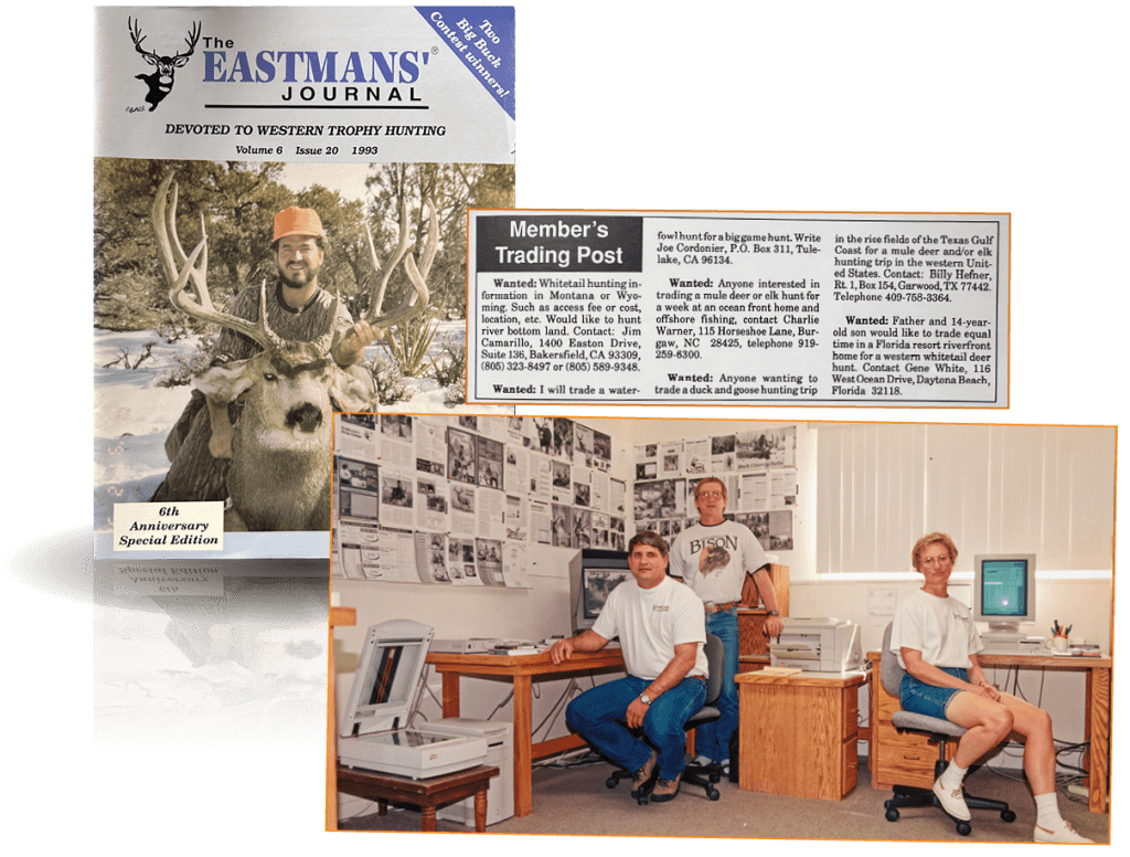 Eastmans' History | Eastmans' Hunting Journals