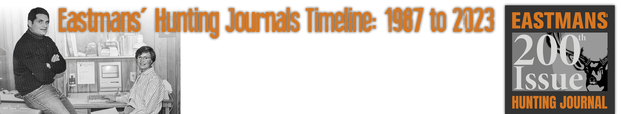 Eastmans' History | Eastmans' Hunting Journals